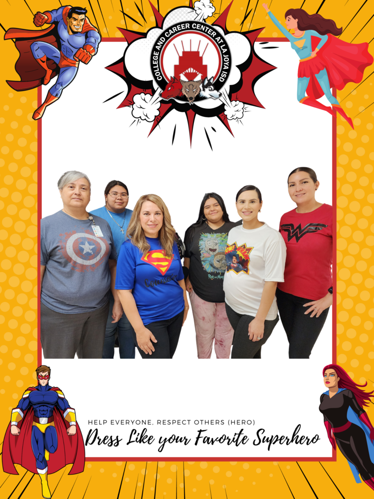 Anti-Bullying Week--Superhero Day | La Joya College and Career Center